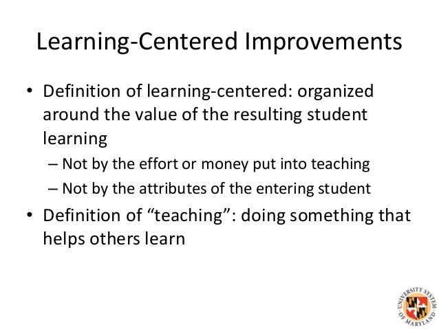 Foundations for sustaining learning-centered practices