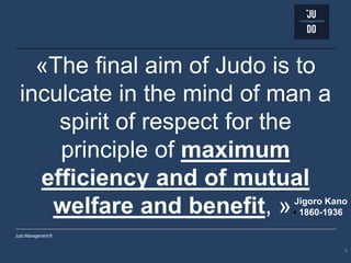 Foundations judo management training | PPTX