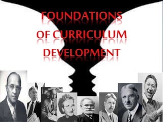 Foundations of a curriculum | PPTX