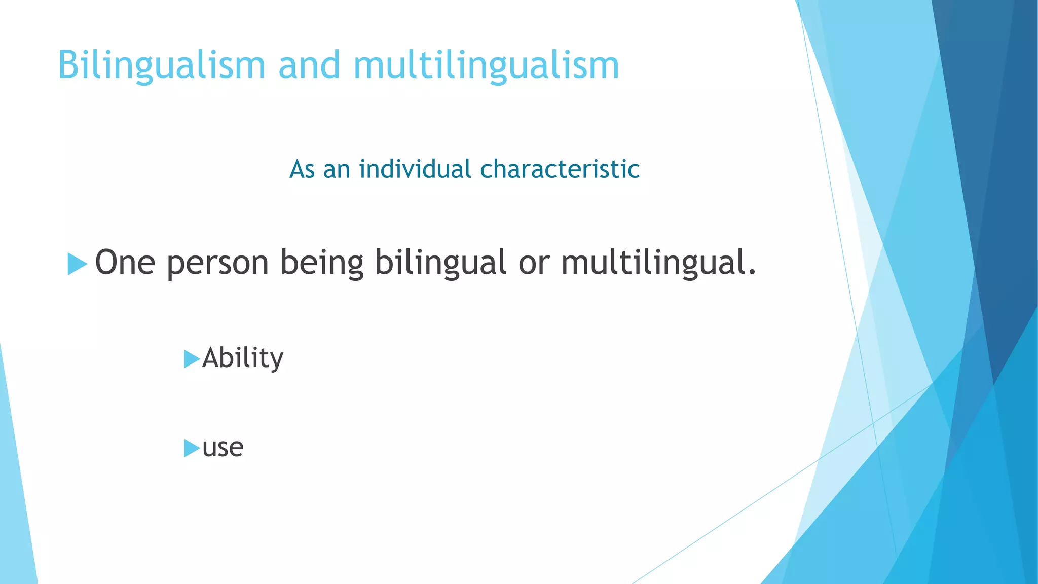 Foundations of bilingualism education and bilingualism | PPTX