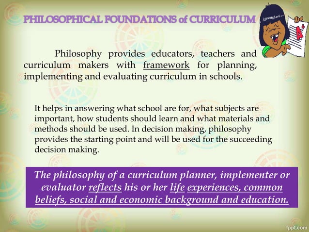 Foundations of curriculum | PPTX | Educational Assessment | Education