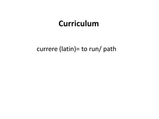Foundations of Curriculum.pptx