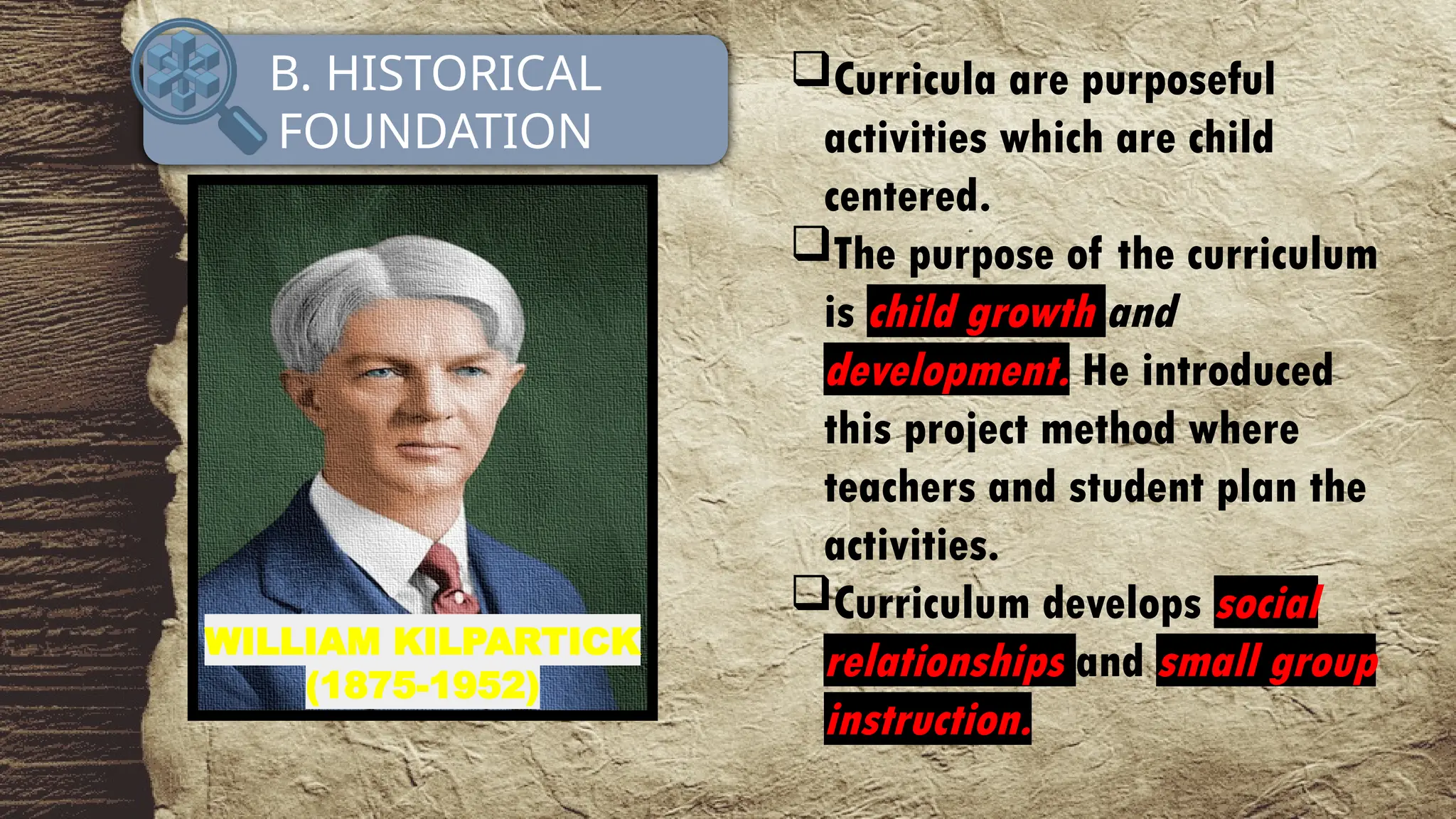 Foundations of Curriculum Philosophers who have significant ...