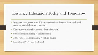 Foundations of distance education | PPTX | Online Education | Education