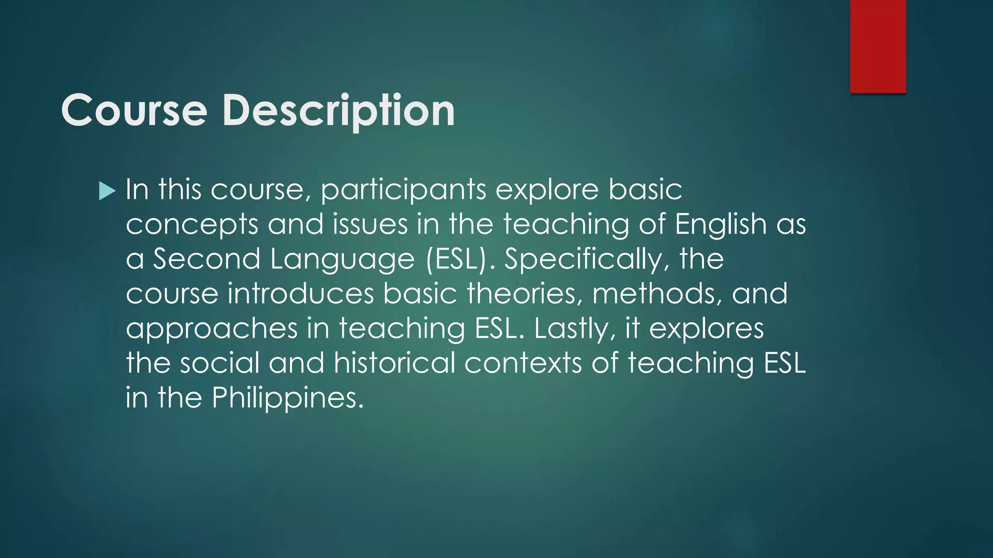 Foundations of ESL | PPTX