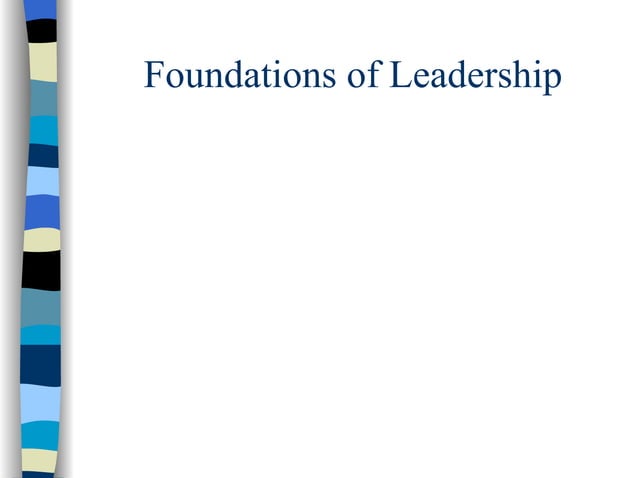 Foundations Of Leadership Pcm | PPT