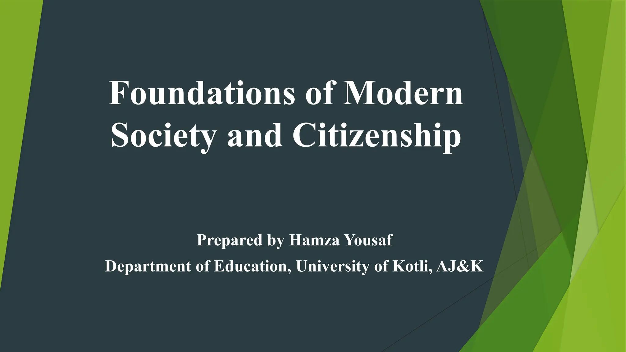 Foundations of Modern Society and Citizenship | PPTX