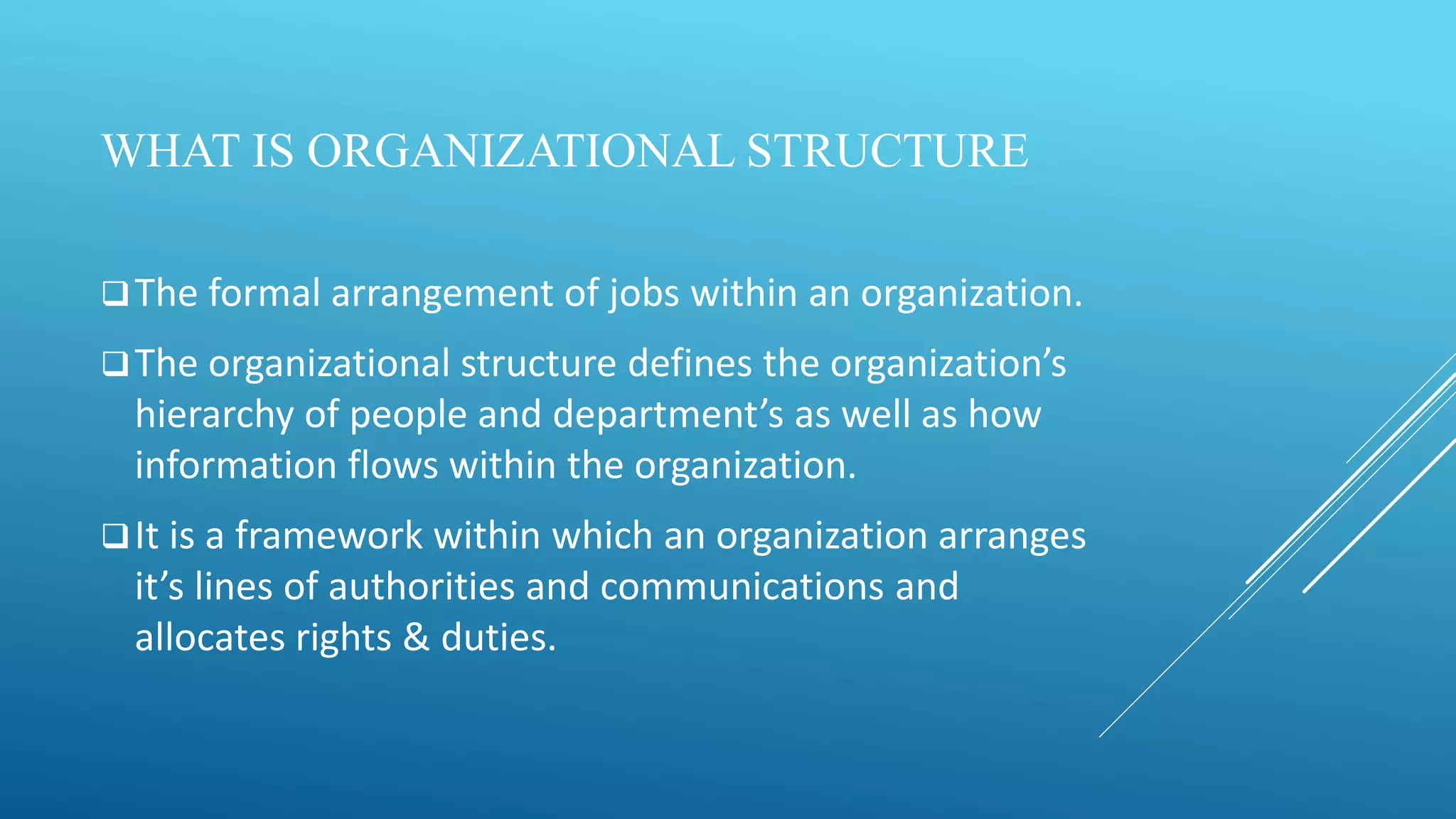 Foundations of organizational structure | PPTX