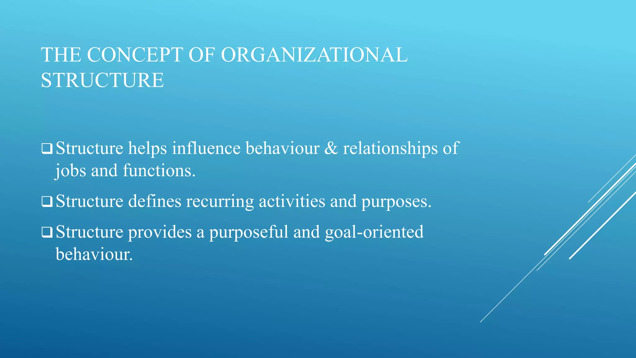 Foundations of organizational structure | PPTX