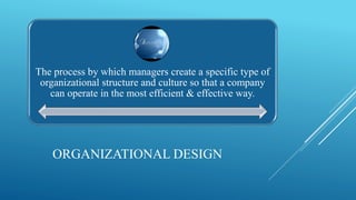 Foundations of organizational structure | PPTX