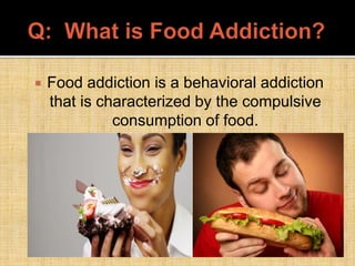 Food Addiction | PPTX