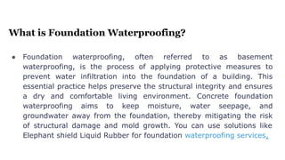 Foundation Waterproofing_ What It Is and Why You Need It.pdf