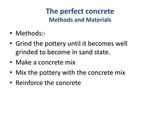 Concrete, The perfect concrete | PPT
