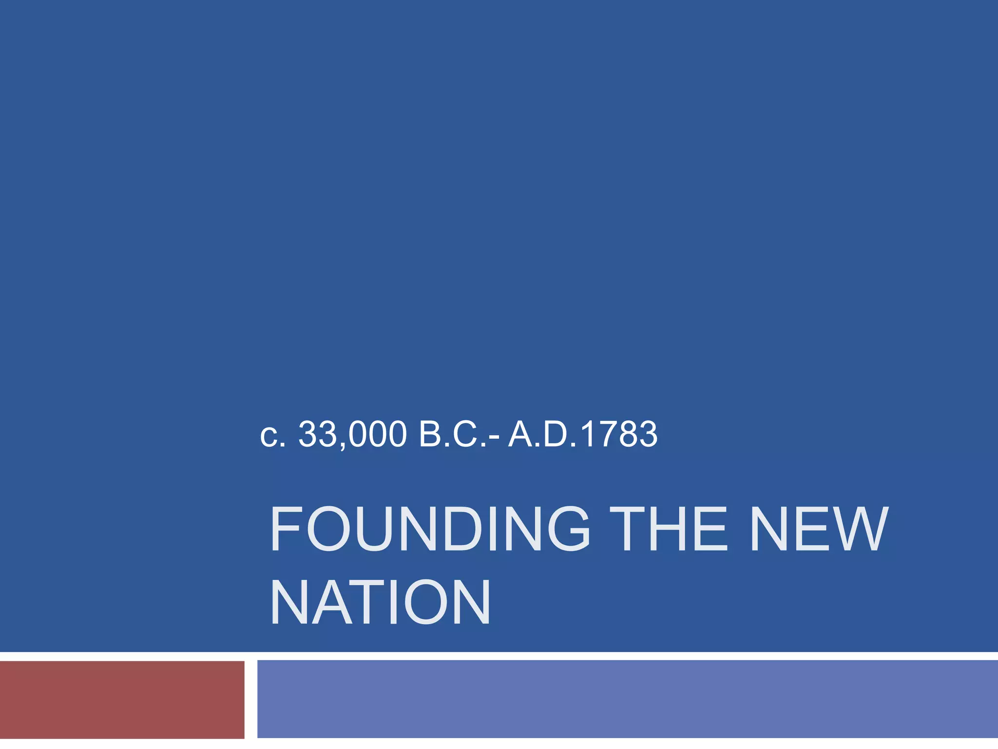 Founding the new nation | PPT