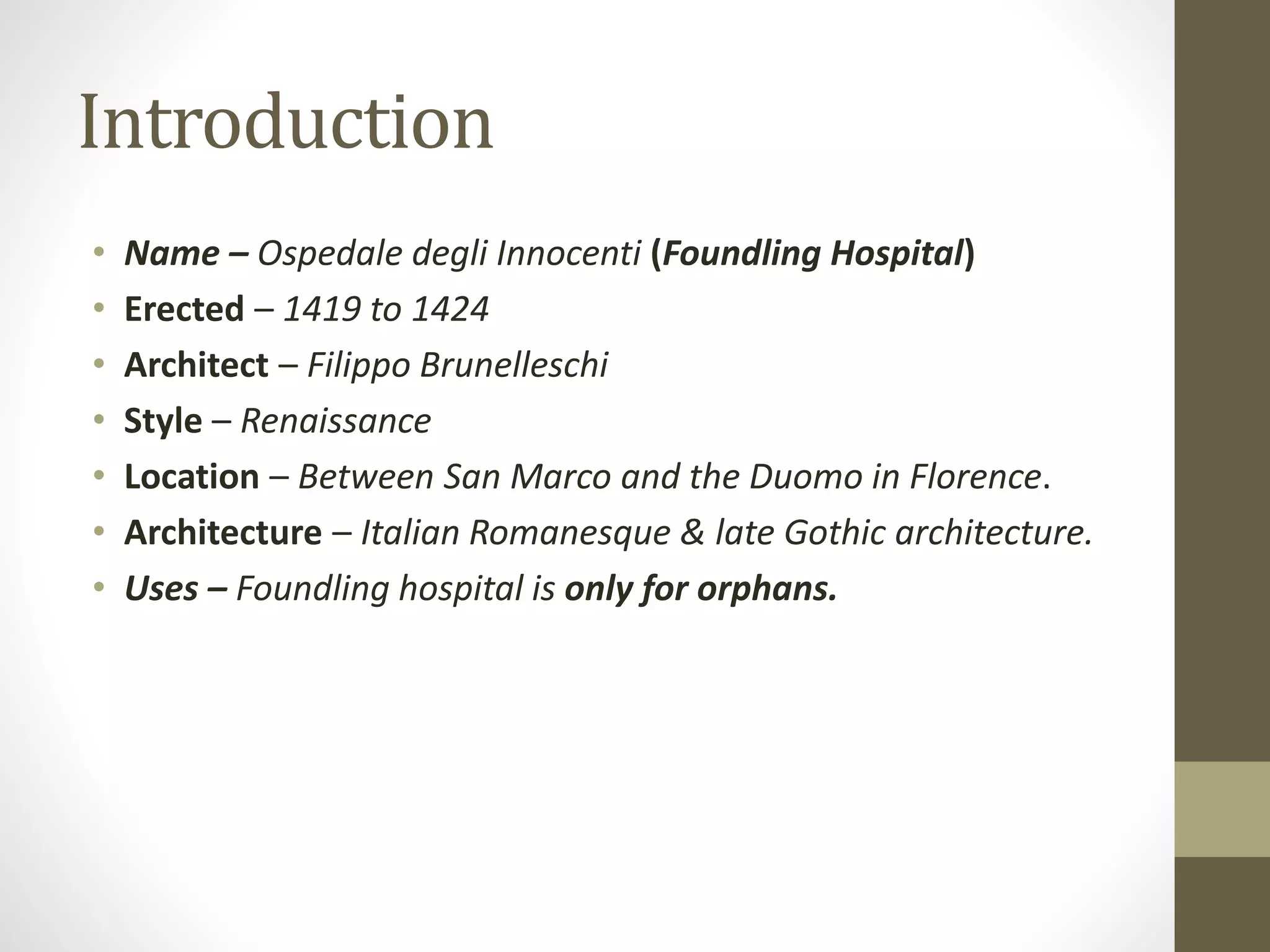 Foundling hospital by Filippo Brunelleschi | PPTX