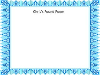 Found poems | PPT