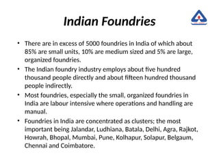 FOUNDRY TECHNOLOGY AND ITS RELEVANCE TO INDIAN STANDARDS | PPTX