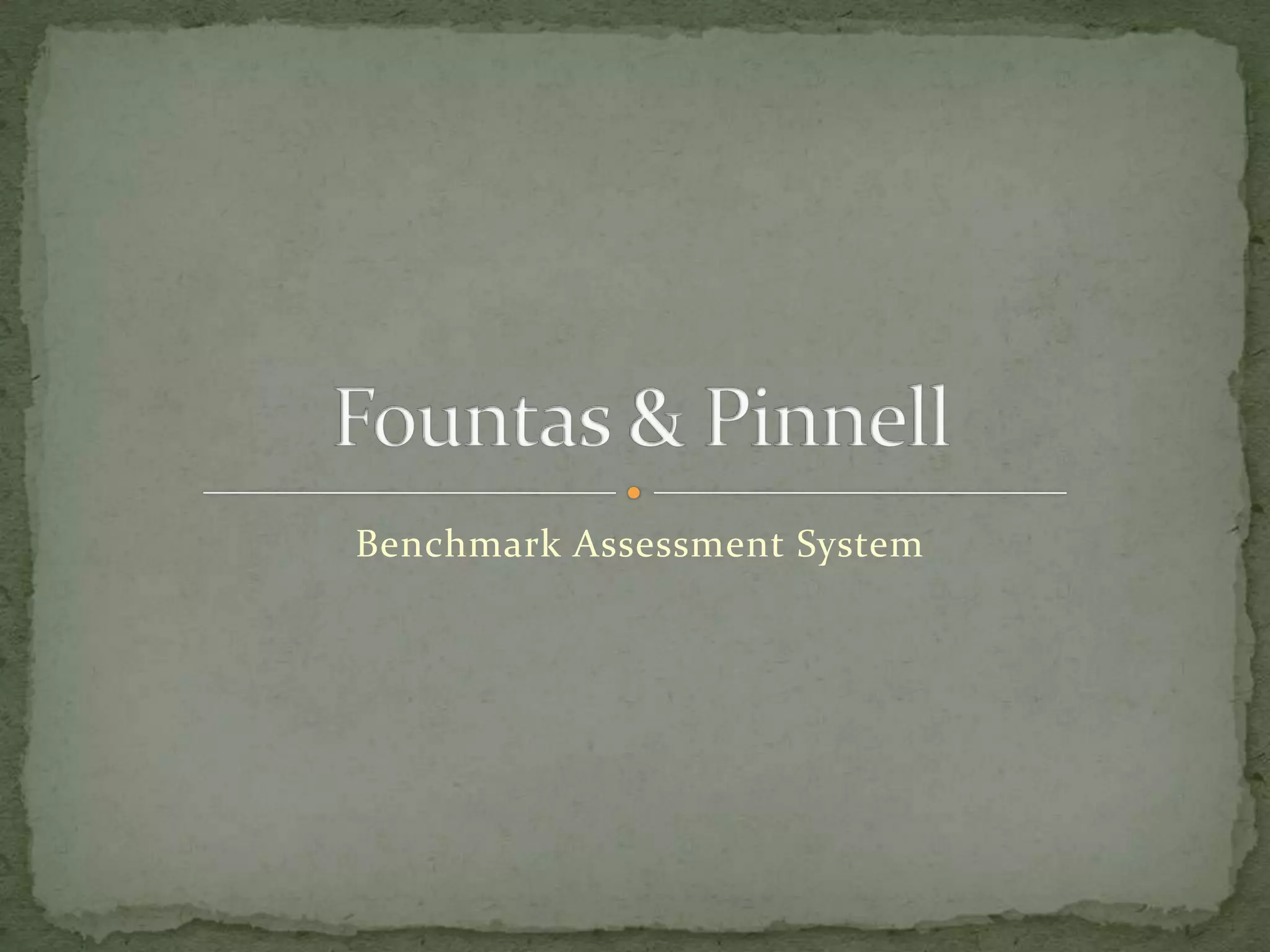 Fountas & Pinnell Leveled Reading Passages Assessment | PPTX