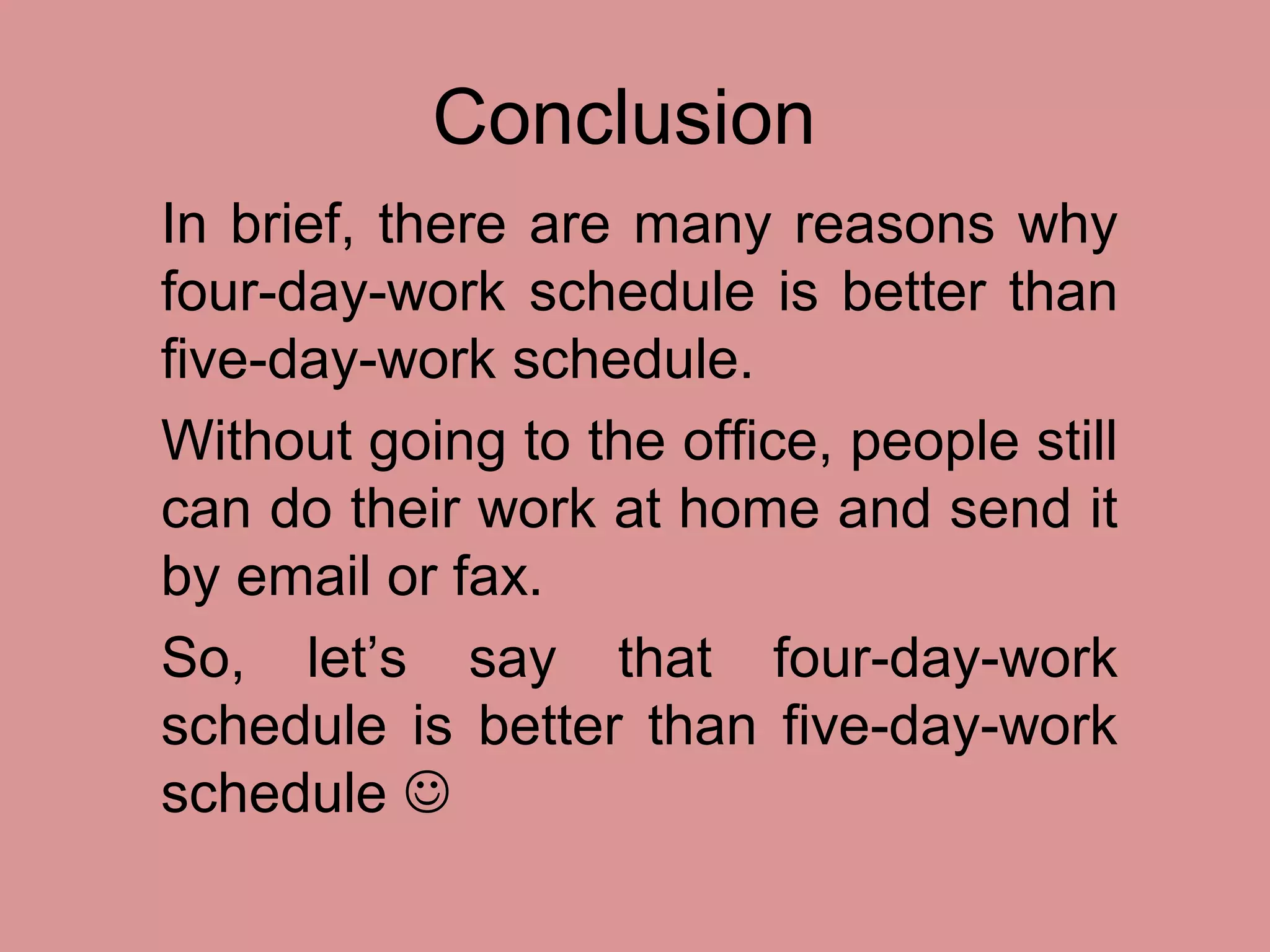 Four day-work-schedule ppt | PPT