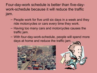 Four day-work-schedule ppt | PPT