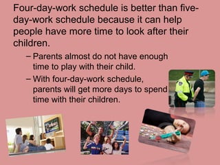 Four day-work-schedule ppt | PPT