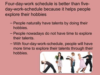 Four day-work-schedule ppt | PPT