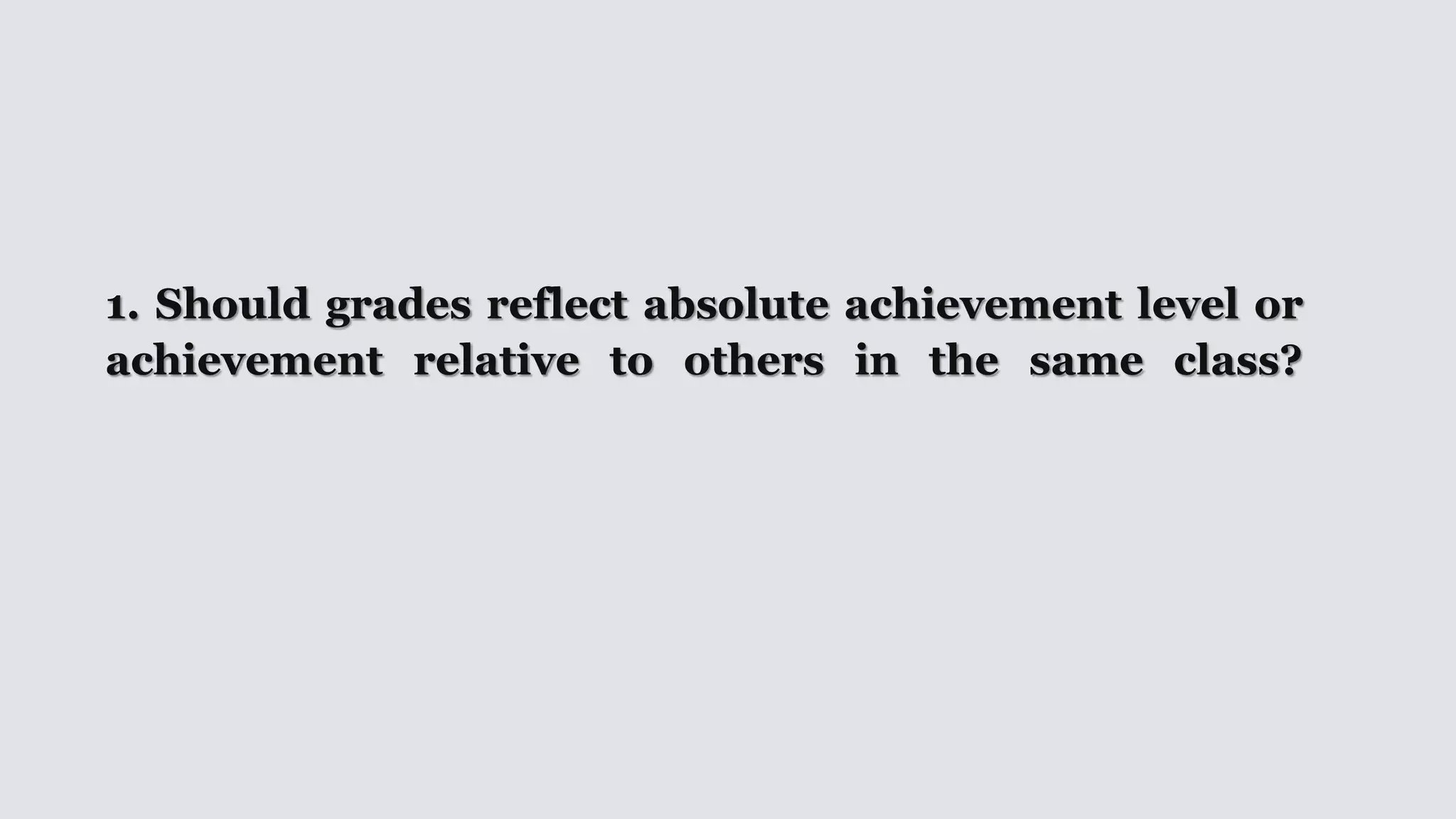 FOUR-QUESTIONS-IN-GRADING.pptx