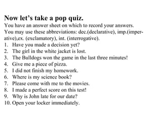 Four types-of-sentences2891 | PPT | Educational Assessment | Education