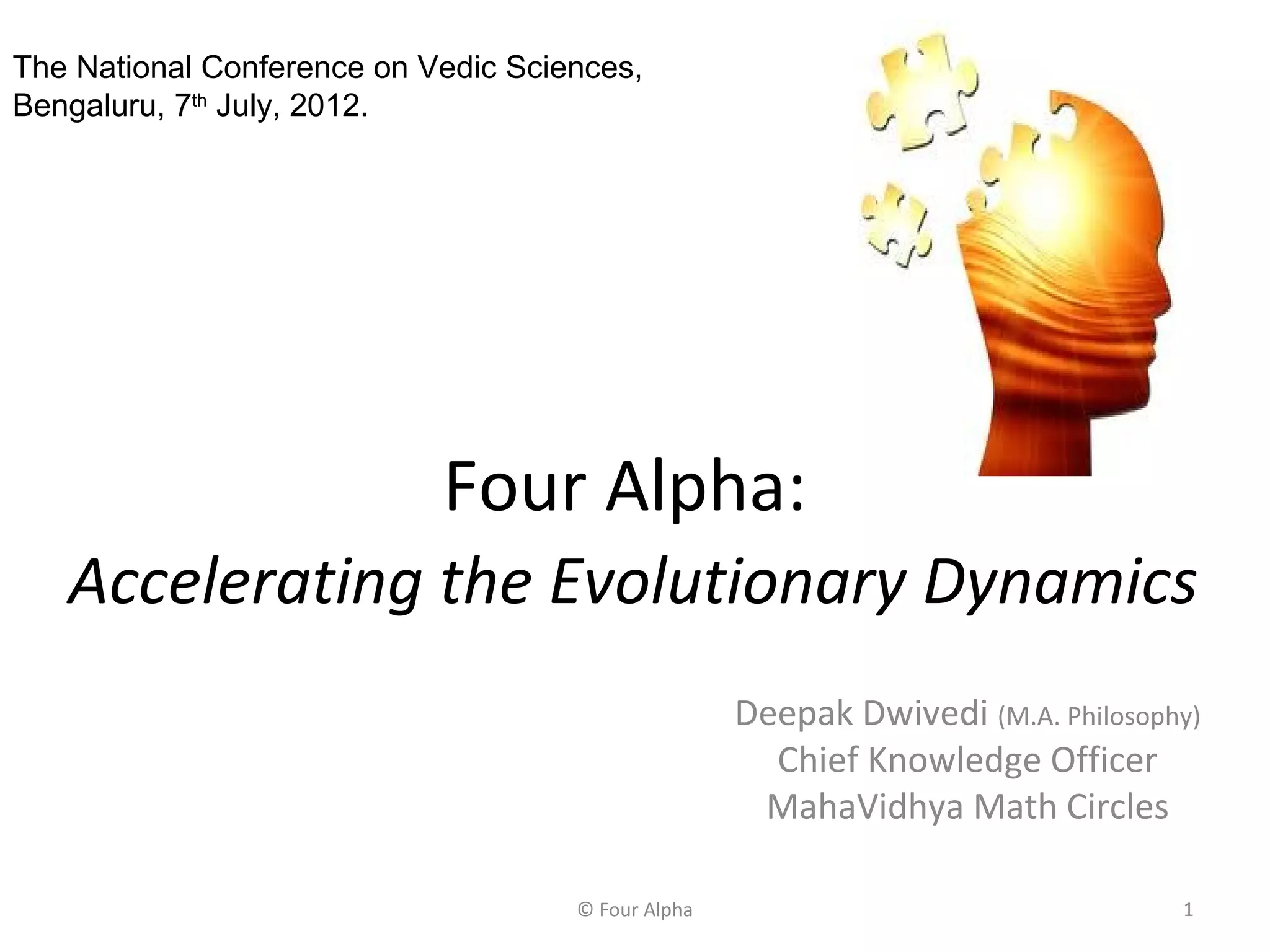 Four alpha presentation bangalore | PPT