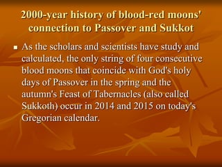 Blood Red Moons History