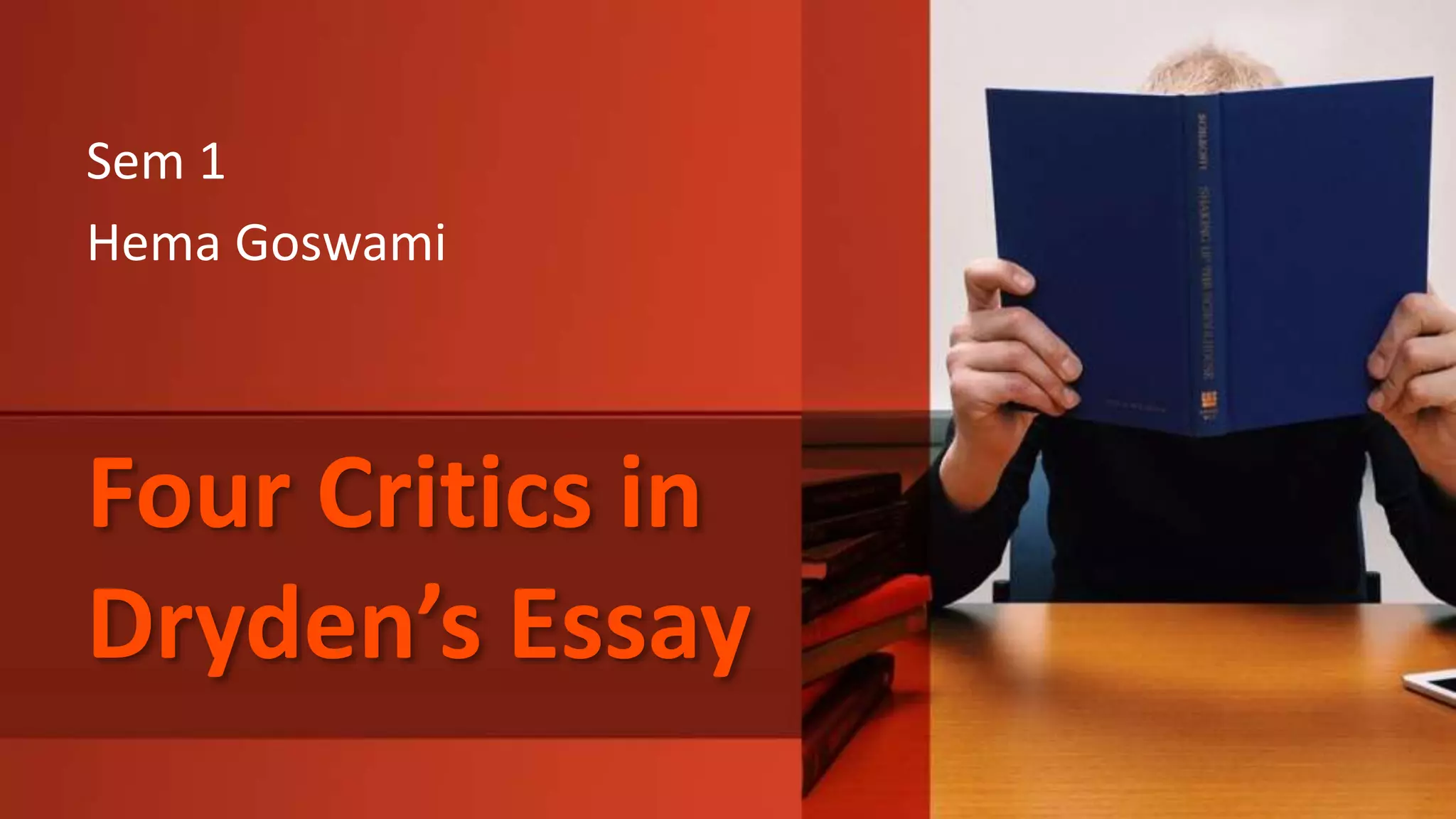 Four characters in Dryden's essay of dramatic poesy | PPTX