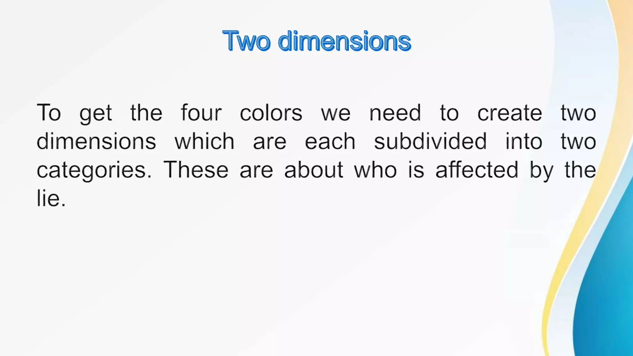 Four colors of lies ~hmftj | PPTX