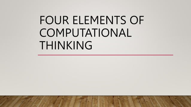 Four Elements Of Computational Thinkingpptx Programming Languages Computing
