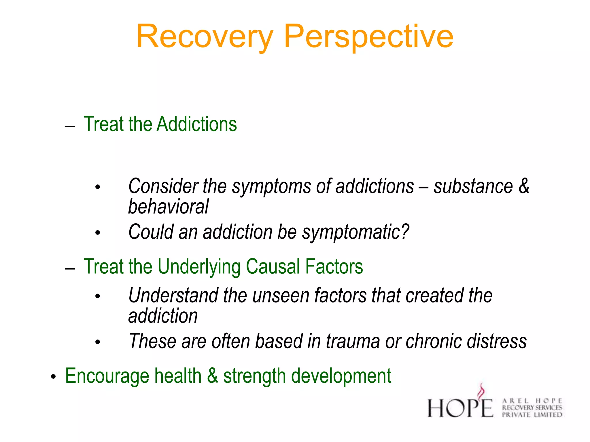 Four essentials of Addiction recovery | PPTX