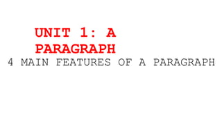 Four features of a paragraph-2.pptx