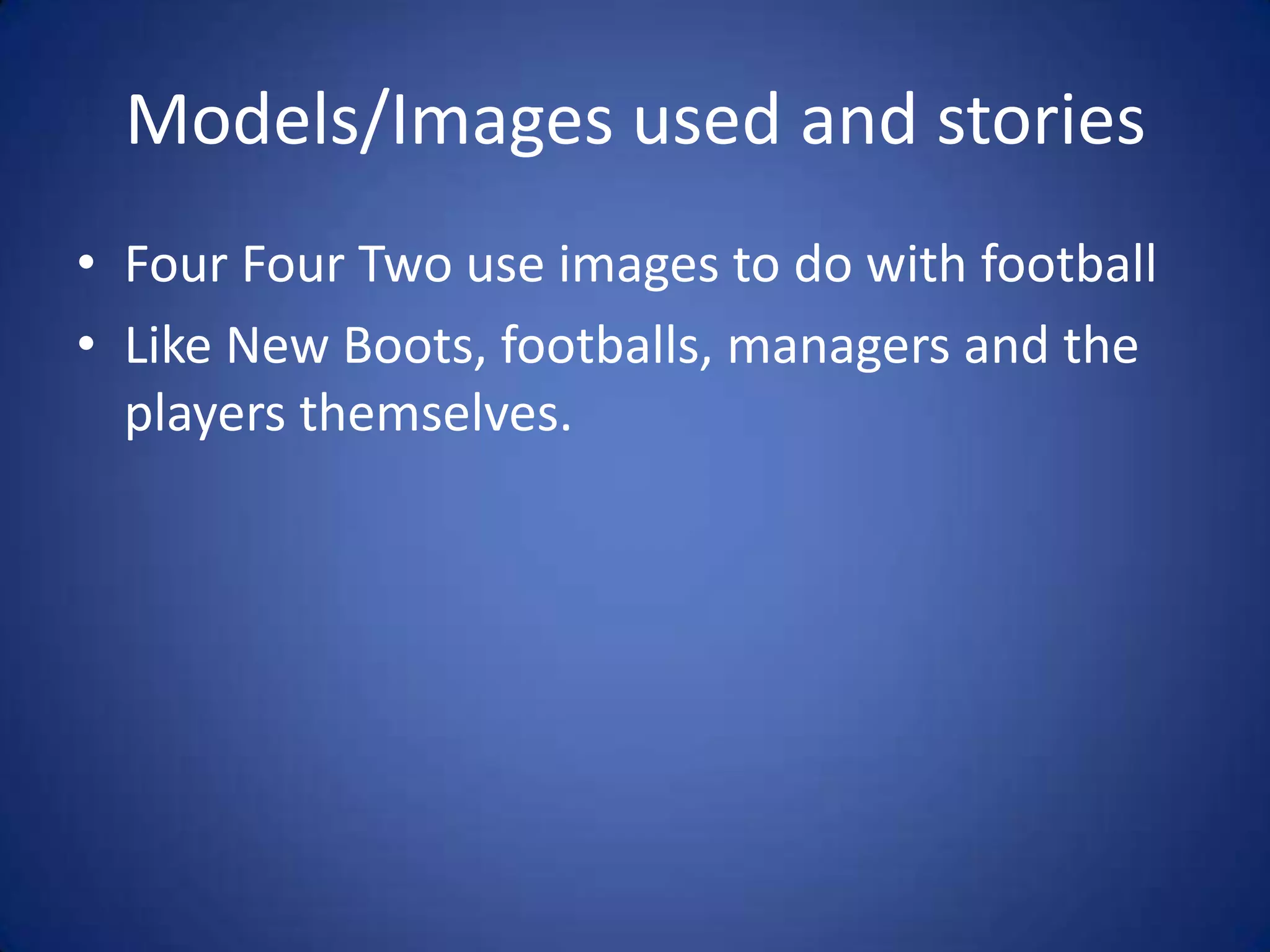 Four four two case study | PPT