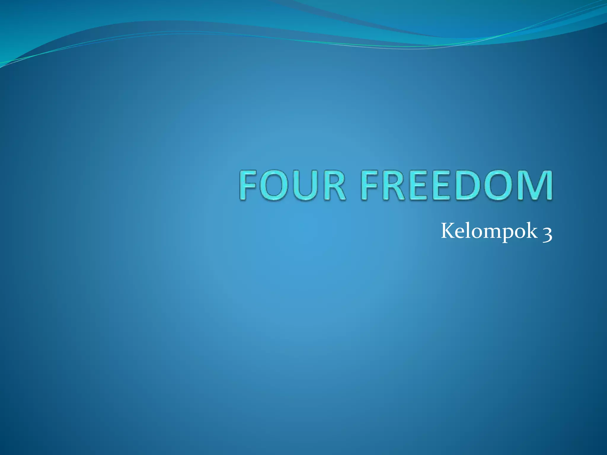 Four Freedom | PPTX