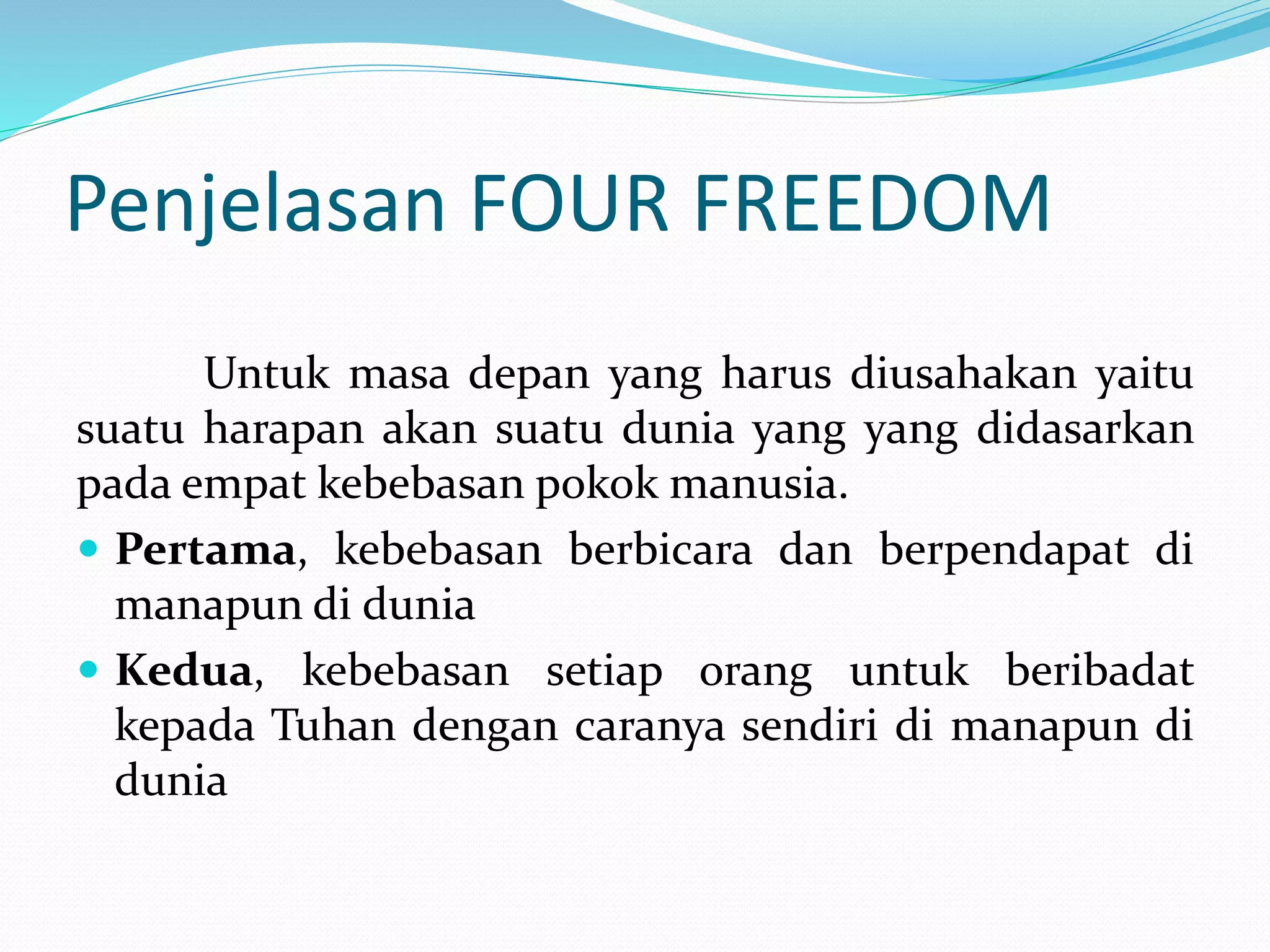 Four Freedom | PPT | Free Download