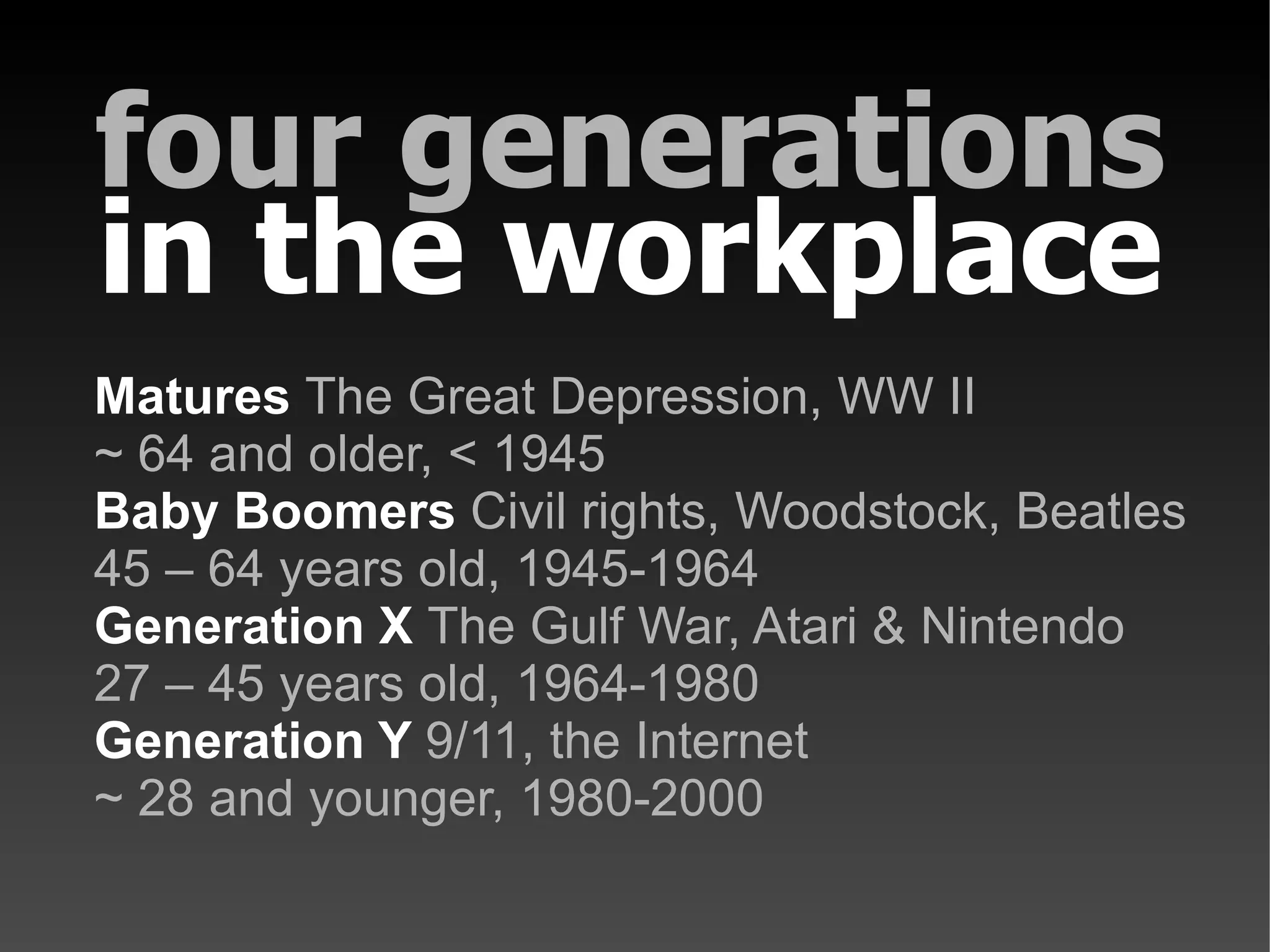 Four Generations In The Workplace: Top 10 Signs of Multigenerational ...