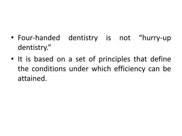 Four handed dentistry | PPTX