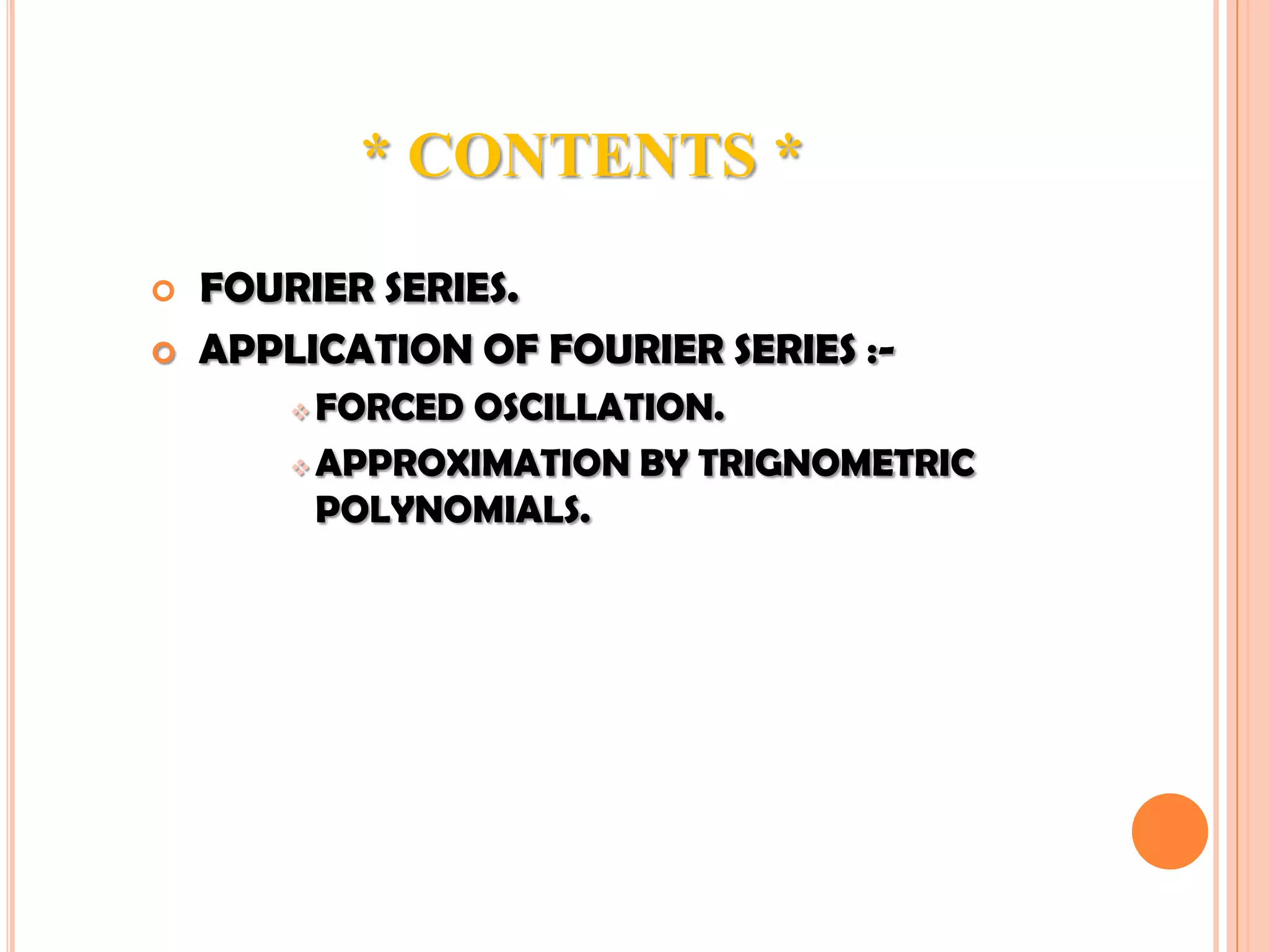 Fourier series | PPTX