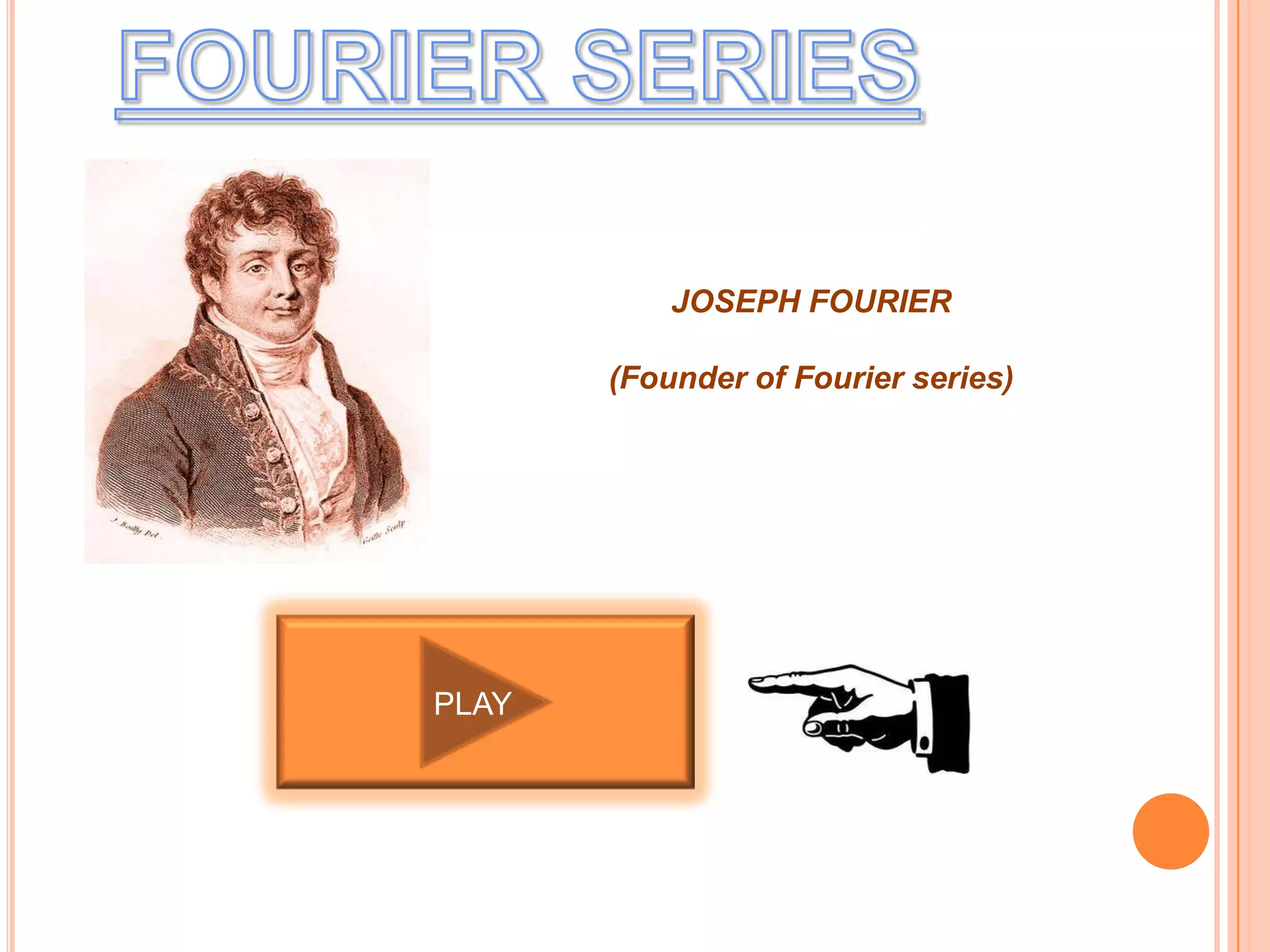 Fourier series | PPTX