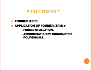 Fourier series | PPTX