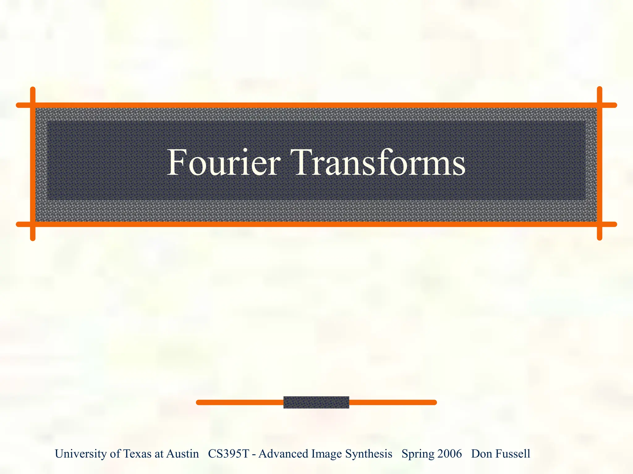 Fourier series and Fourier transformation.ppt