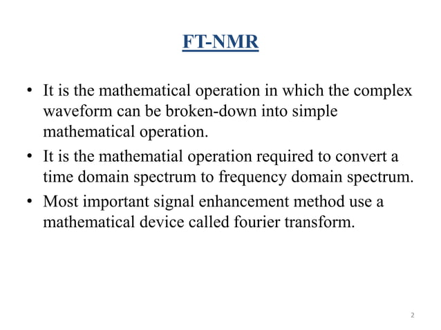 FOURIER- TRANSFORM NMR SPECTROSCOPY.pptx