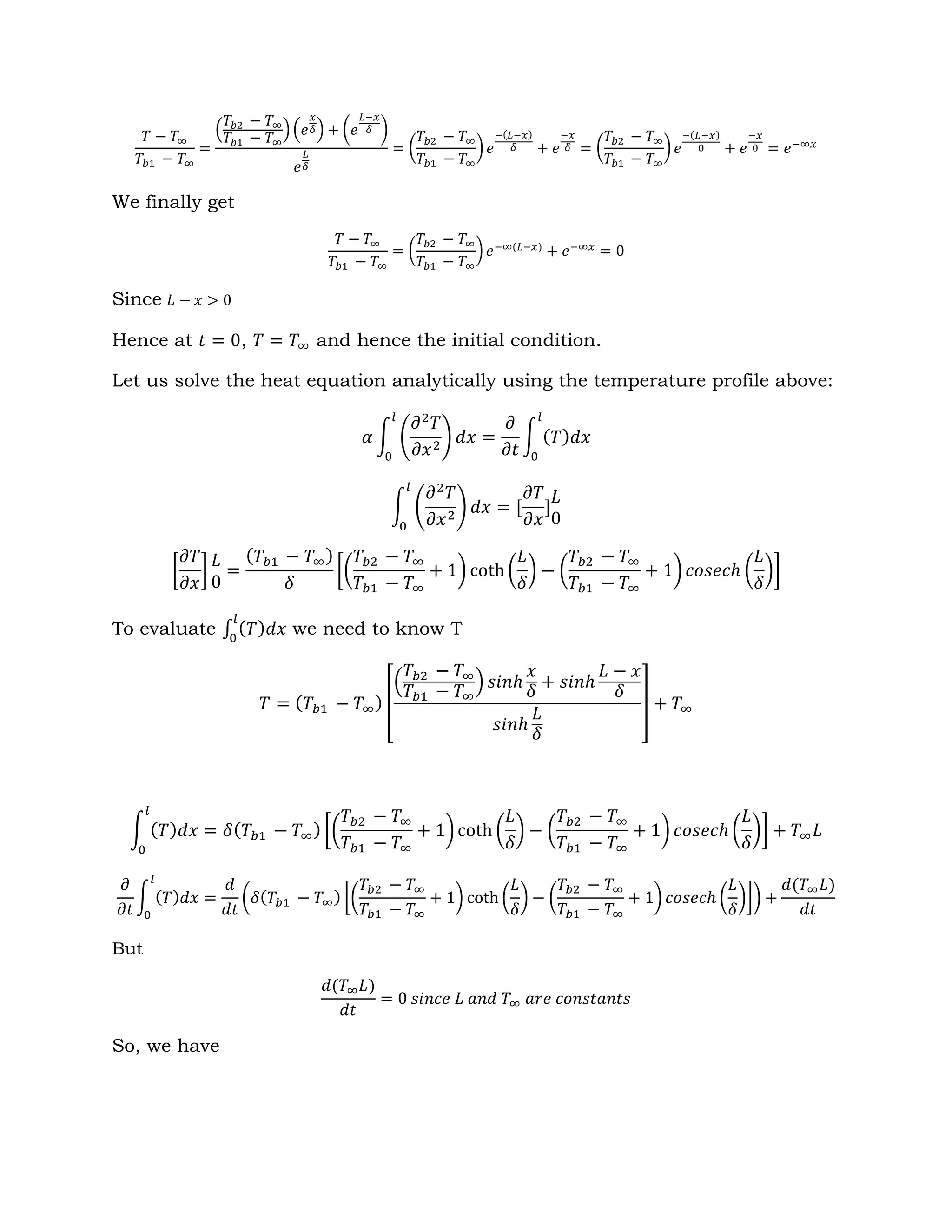 Transient And Steady State Heat Conduction With No Lateral Convection