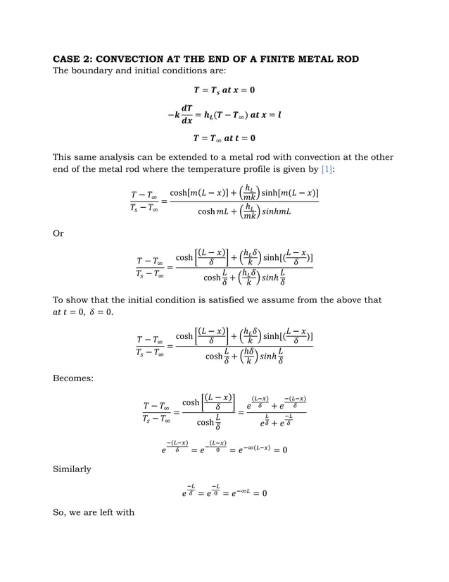 Transient And Steady State Heat Conduction With No Lateral Convection
