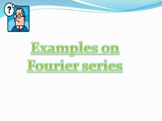 AEM Fourier series | PPTX