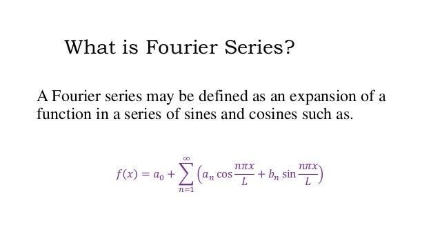 Fourier series