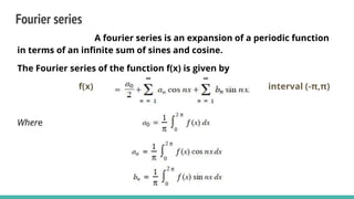 Fourier series and it's examples | PPTX